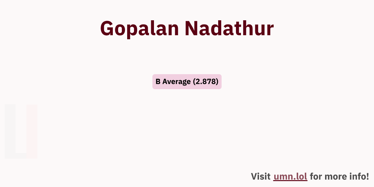 Gopalan Nadathur | GopherGrades
