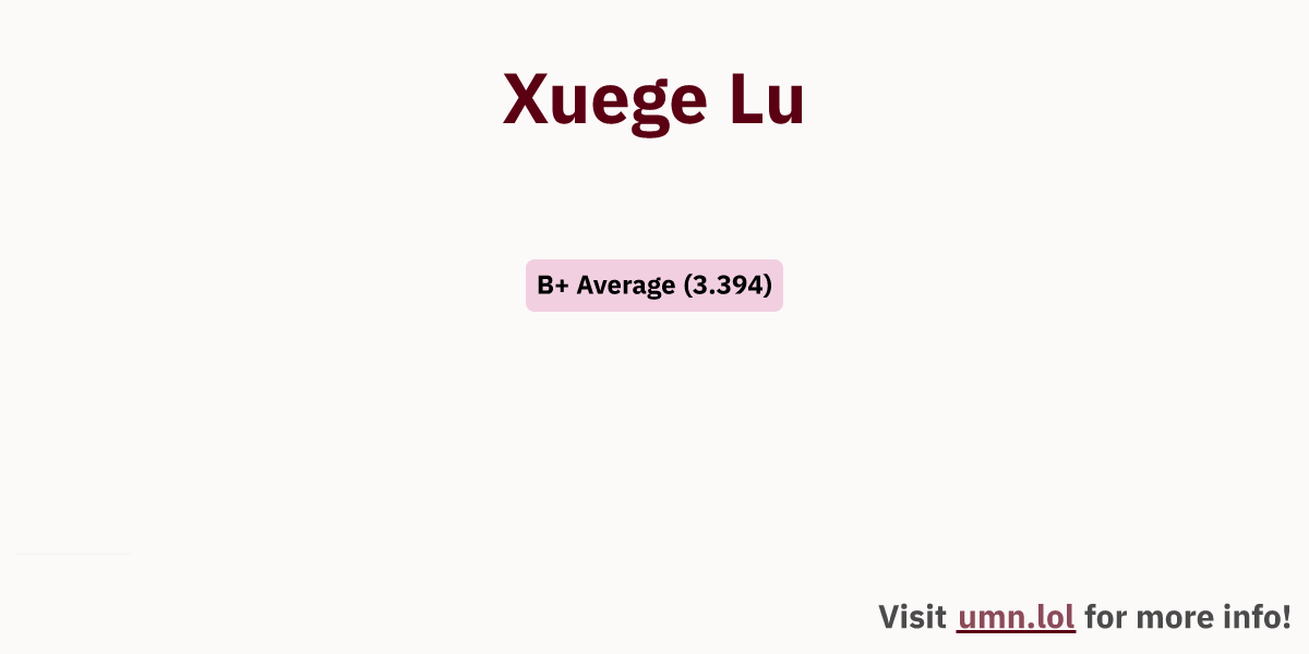 Xuege Lu | GopherGrades